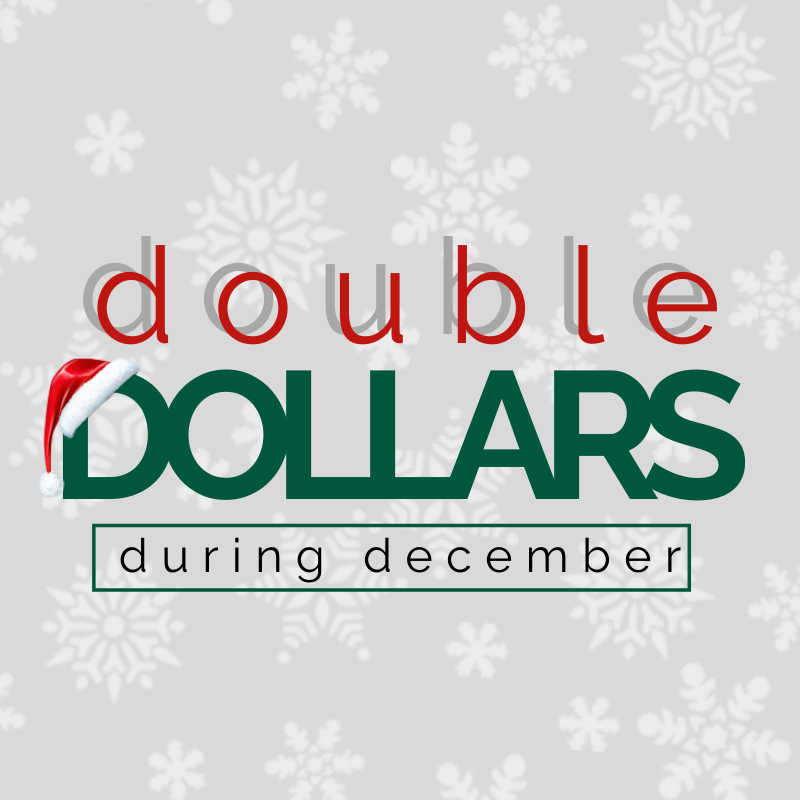 Double Your Dollars During December - Carpenter's Place